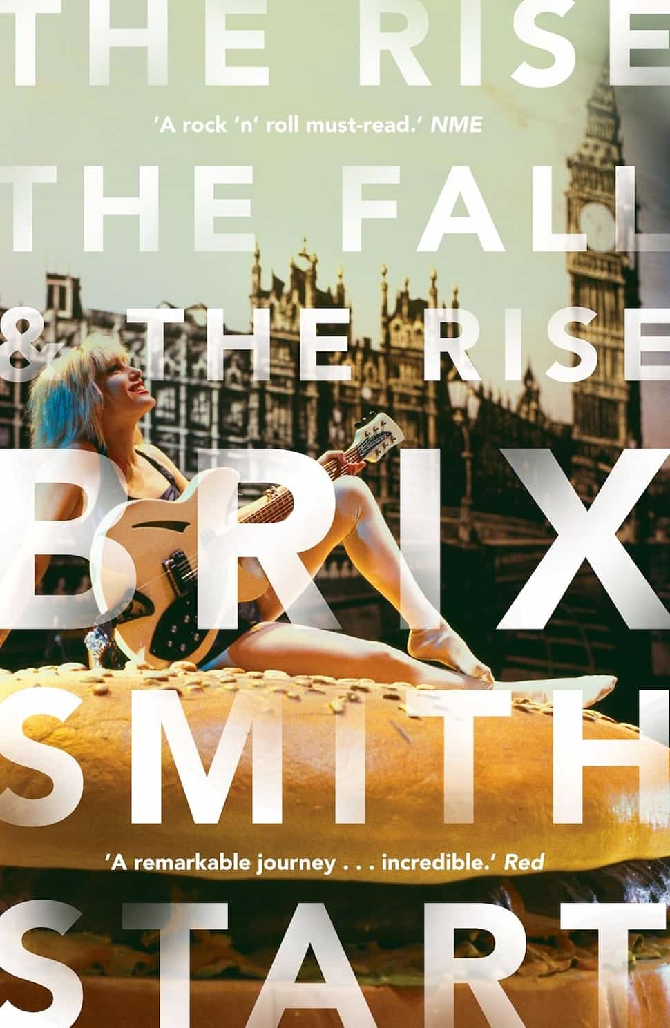 Brix Smith Start: The Rise, The Fall, and the Rise - Rockmark