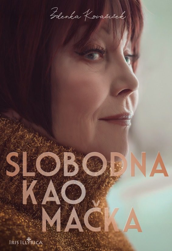 Zdenka Kovačiček autobiografija: Slobodna kao mačka